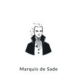 Who Was The Marquis De Sade